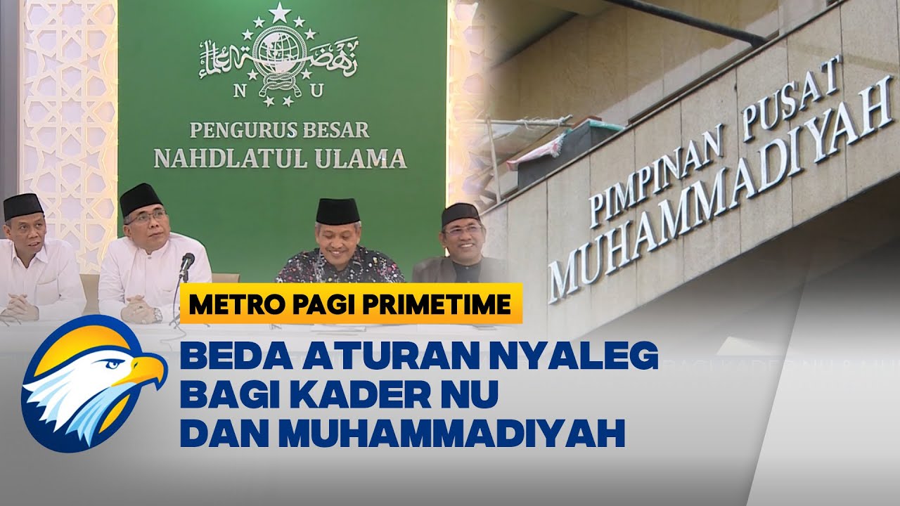 Beda Aturan Nyaleg Bagi Kader NU dan Muhammadiyah - YouTube