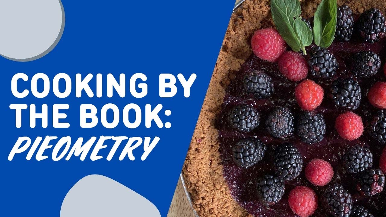 Cooking by the Book: Pieometry - YouTube