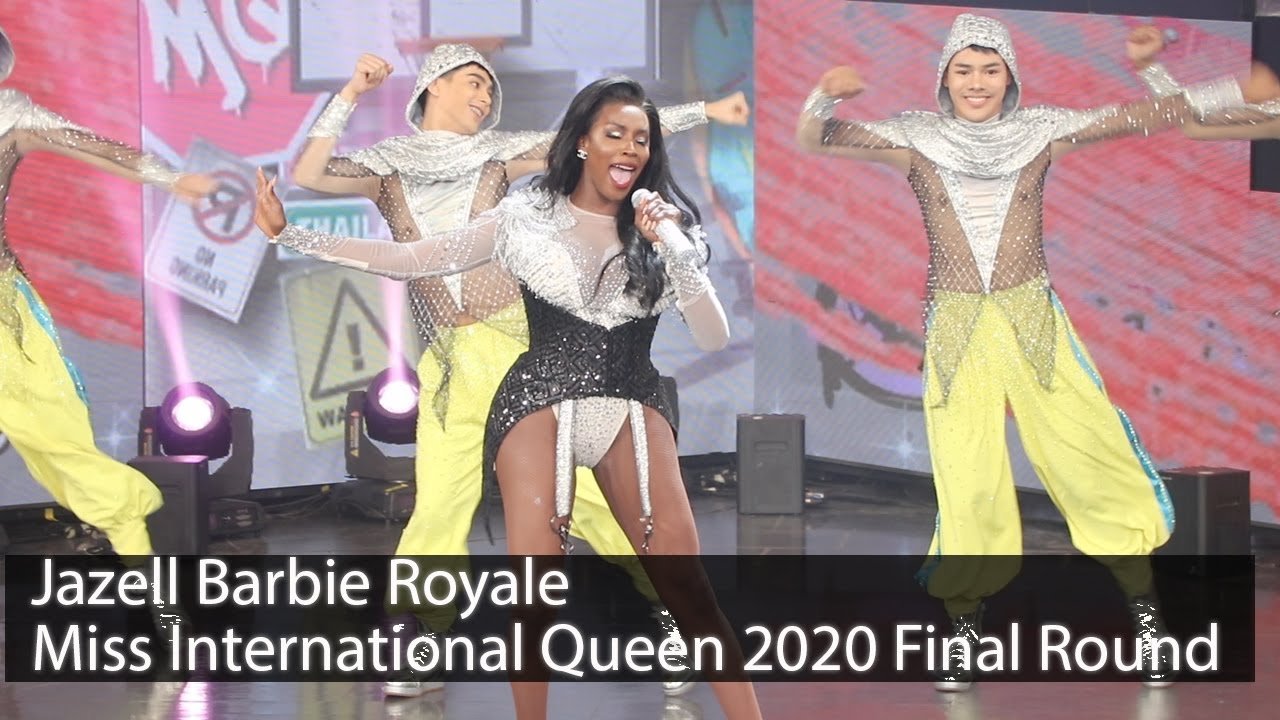 Miss International Queen 2020 | Jazell Barbie Royale I Wanna Dance With ...