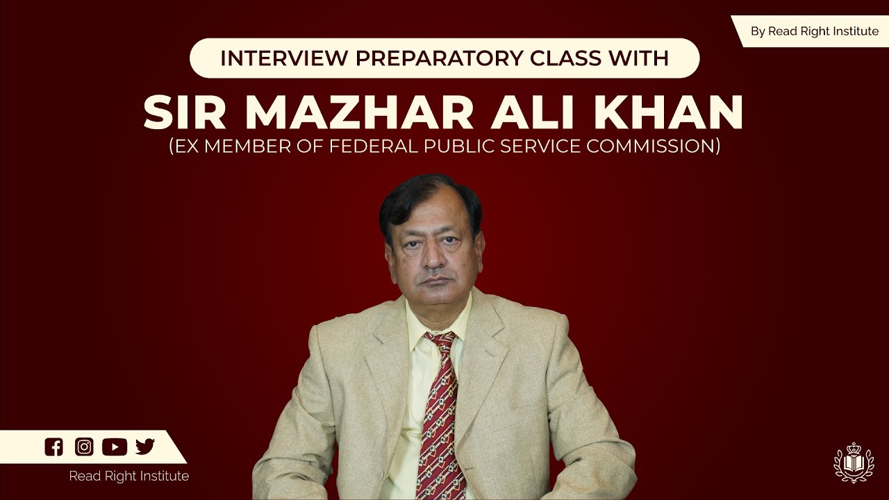 Interview Preparatory Class | Mazhar Ali Khan | Ex Member FPSC - YouTube