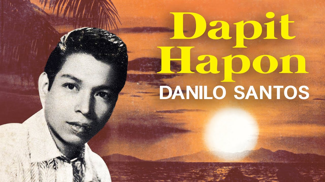 DAPIT HAPON - Danilo Santos (Lyric Video) - YouTube Music