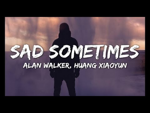 ALAN WALKER & CORSAK – SAD SOMETIMES LYRICS | MESH MUSIC. - YouTube