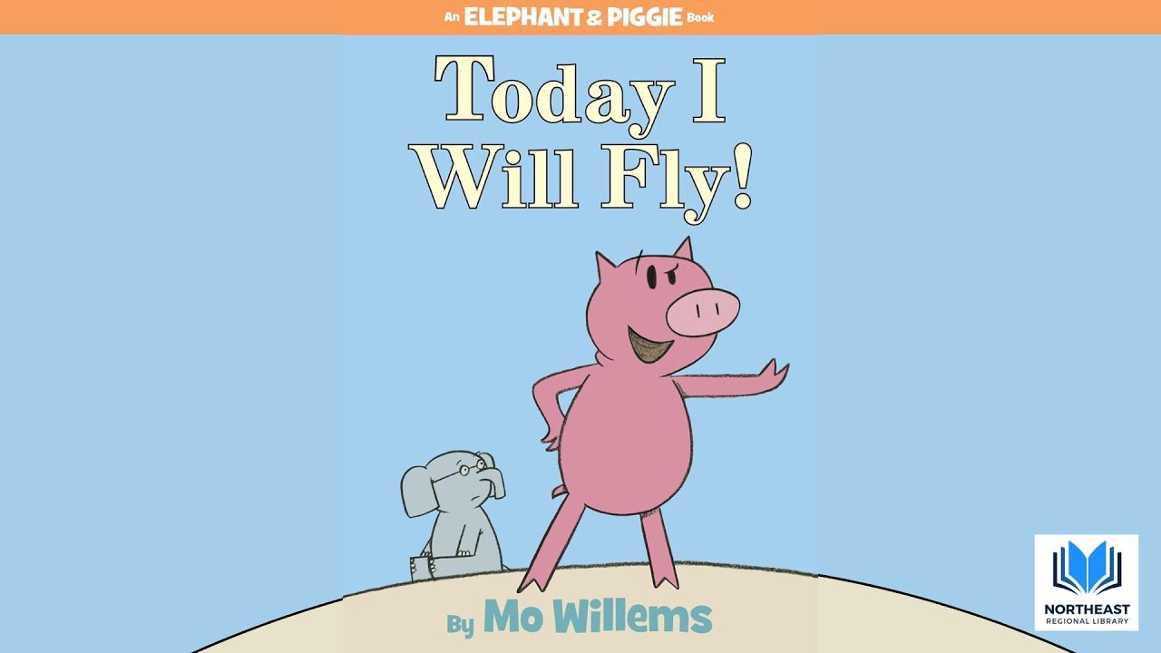 Today I Will Fly by #MoWillems 📖 Kids #Read Aloud - YouTube