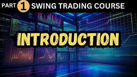 The Ultimate Swing Trading complete course in hindi | introduction | Part -1 - YouTube