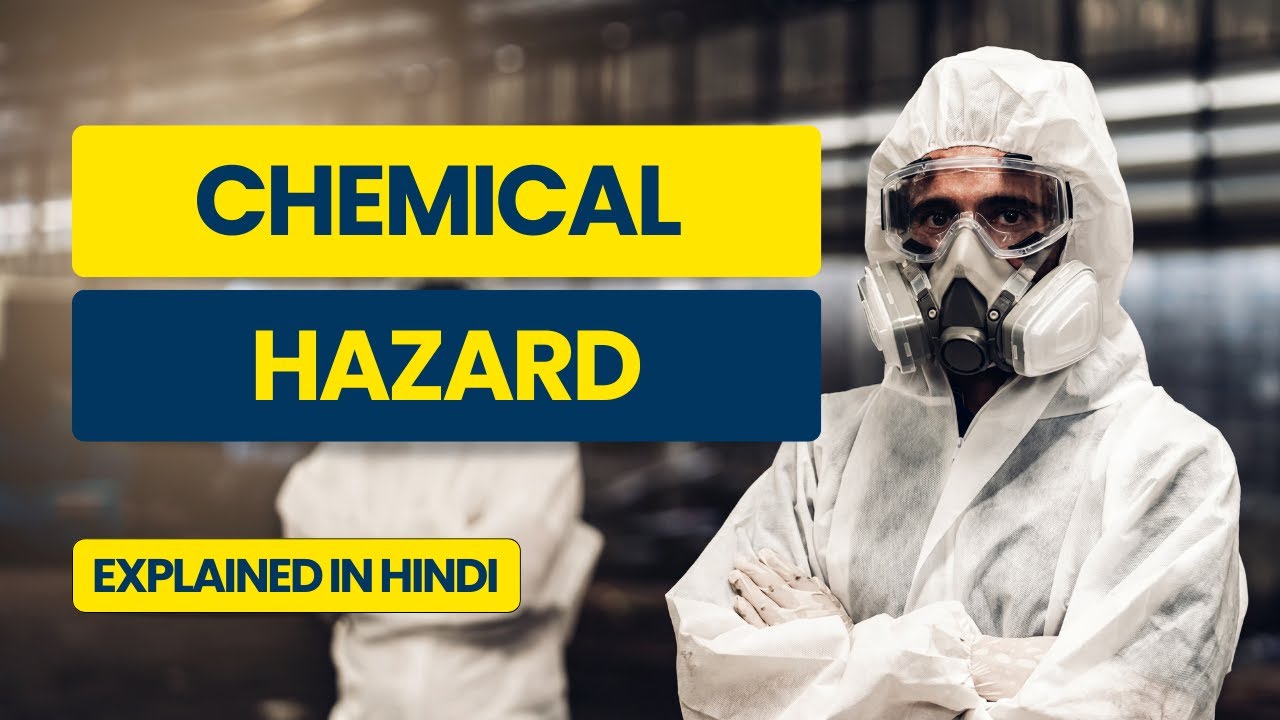 Chemical Hazard | What is Chemical Hazard | Chemical Hazard in ...