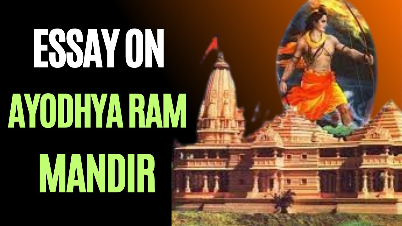 Essay on Ayodhya Ram Mandir | 10 lines on Ayodhya Ram Mandir | Ayodhya ...