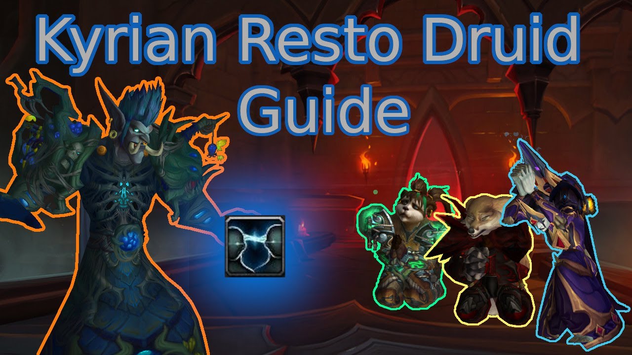 DPS will beg for your bond! Kyrian Resto Druid Mythic+ Guide - YouTube