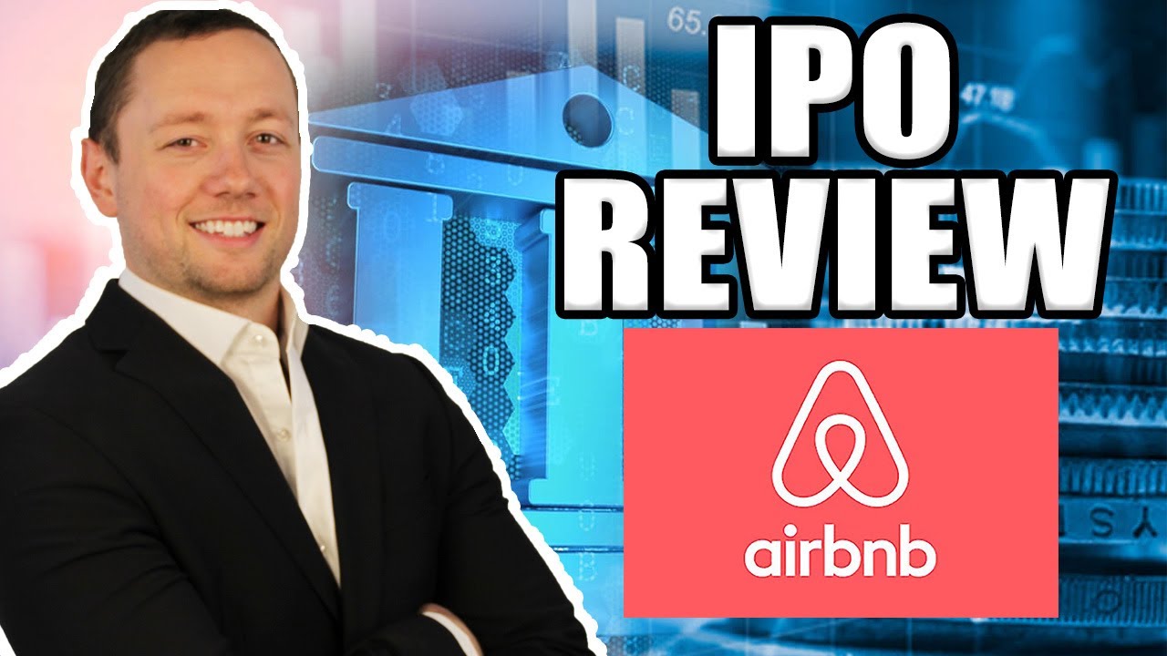 Airbnb IPO News and Review- Financials and Company Comparison - YouTube