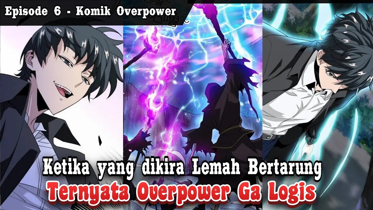 Dihina Karena Lemah Padahal Kekuatanya Overpower ‼️ - Alur Cerita ...