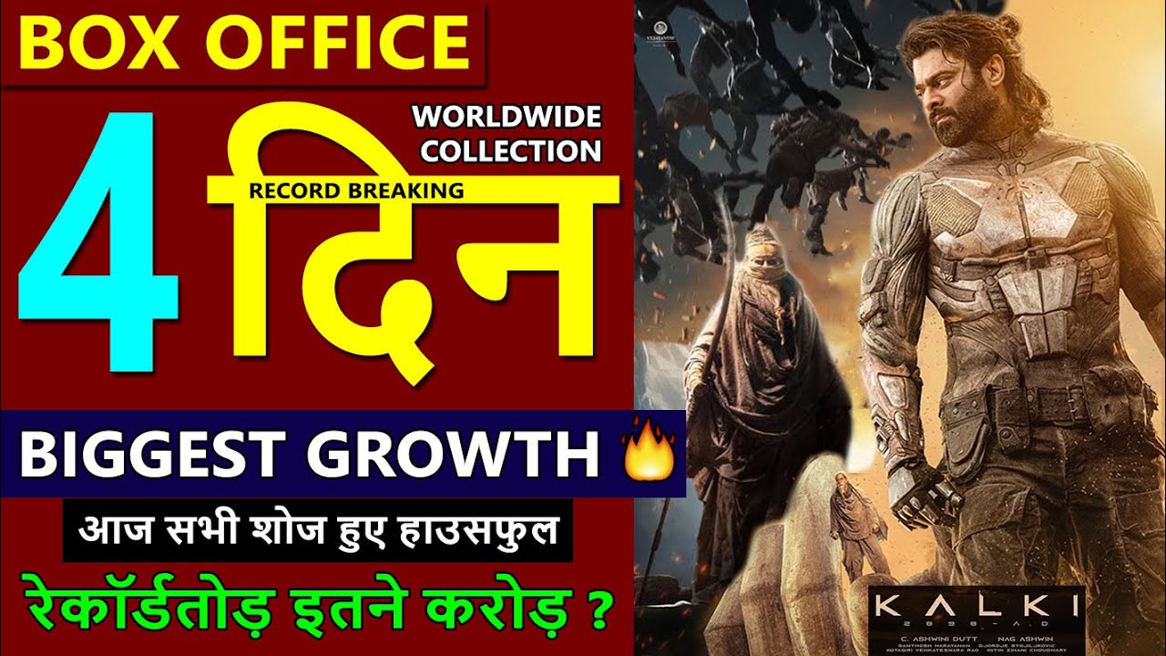 Kalki 2898 AD Box Office Collection Day 4, kalki 2898 ad total ...
