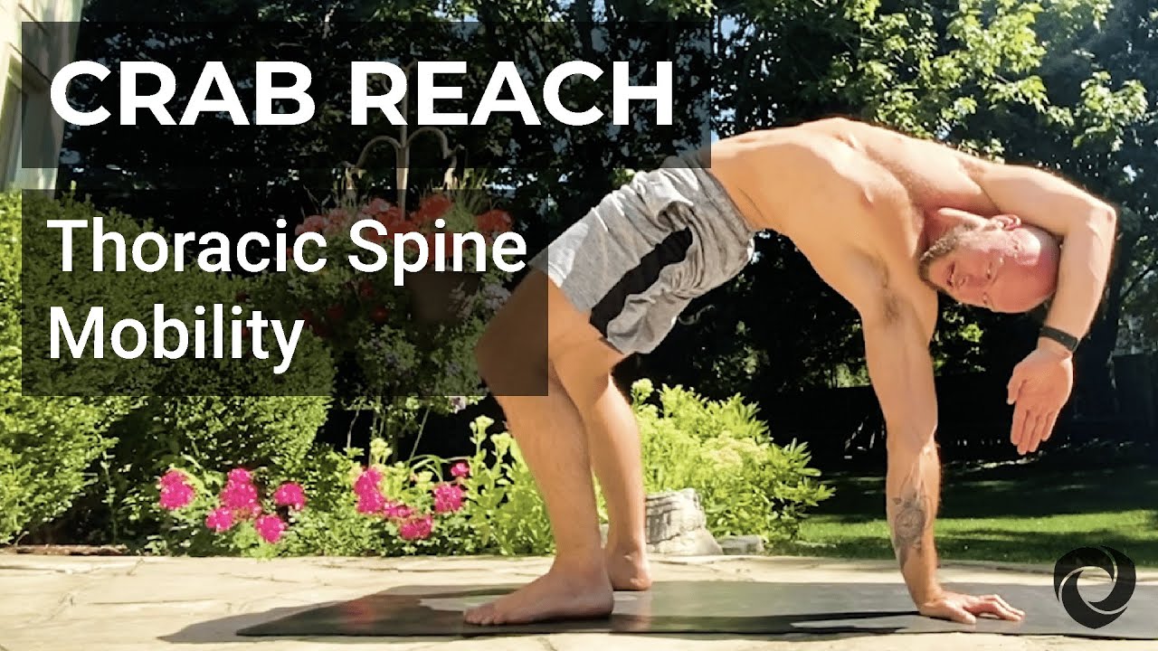 Crab Reach & Wheel Pose - Thoracic Spine & Shoulder Mobility - YouTube