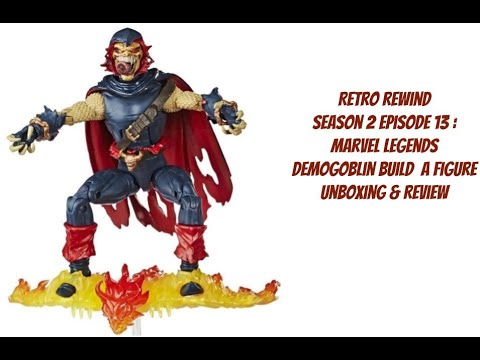 Retro Rewind Season 2 - Episode 13 - Marvel Demogoblin BAF review - YouTube