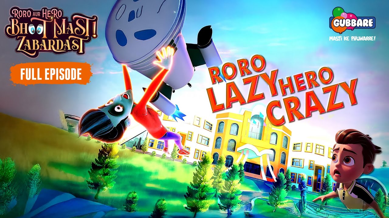 Roro Lazy Hero Crazy | Roro Aur Hero Bhoot Mast Zabardast | Full ...