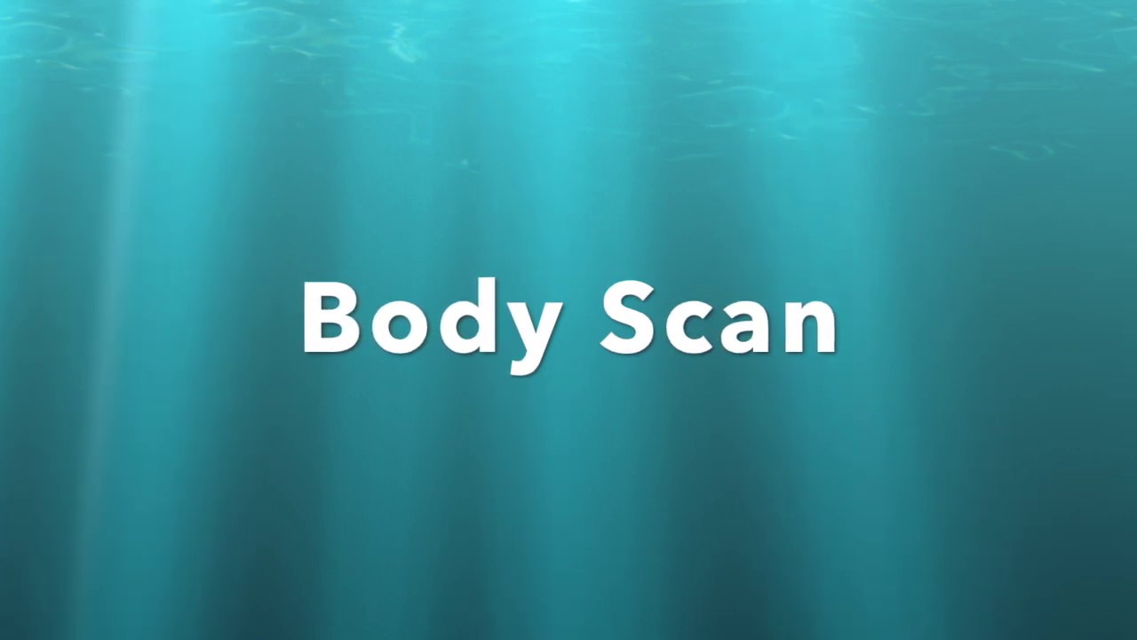 Body Scan - YouTube