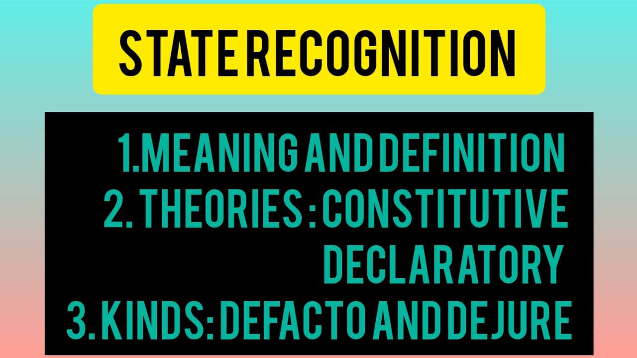 STATE RECOGNITION IN INTERNATIONAL LAW IN TAMIL |THEORIES |KINDS ...