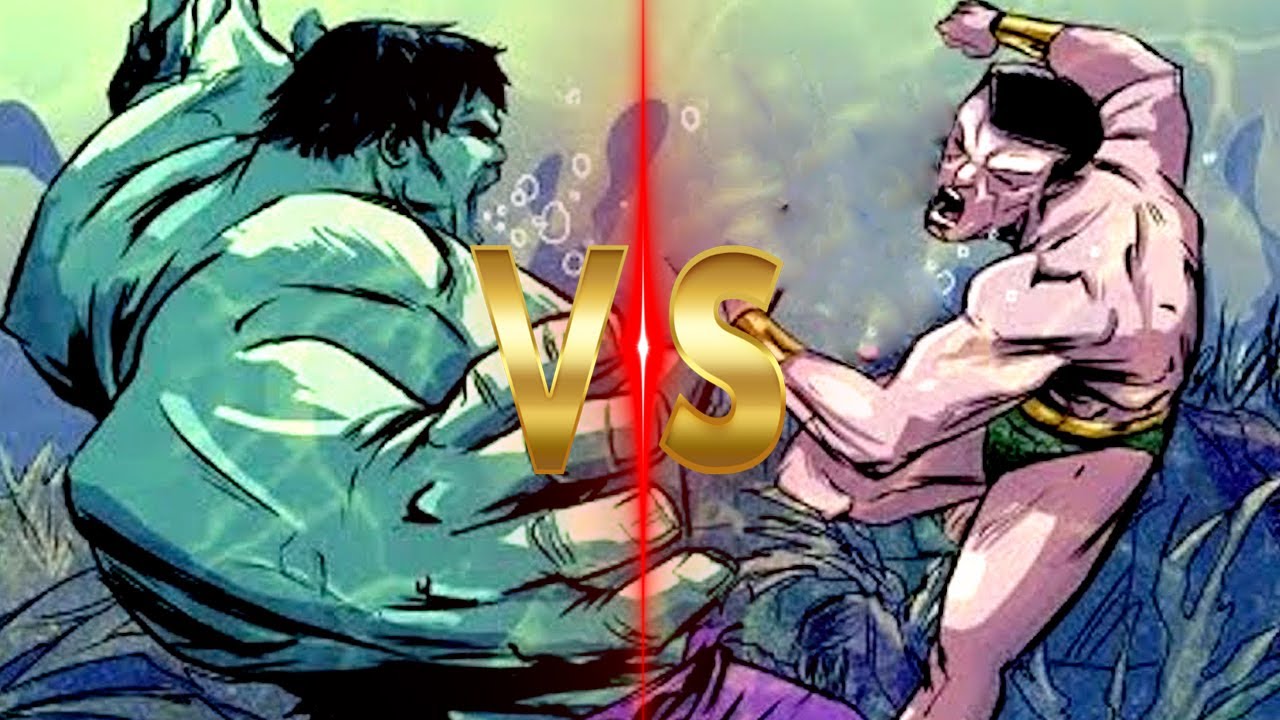 Namor vs. Hulk: Who Would Win in a Fight / Hero Villains - YouTube