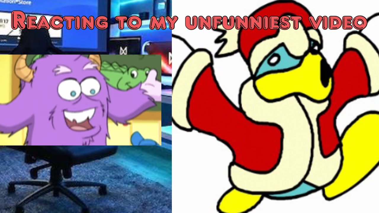 Reacting to my unfunniest video - YouTube