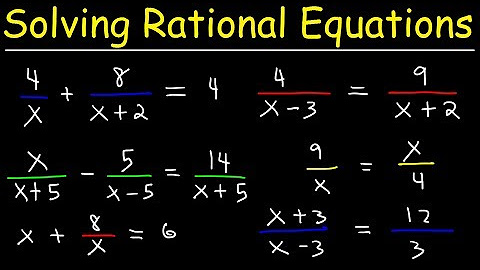 Solve Rational Equations - YouTube