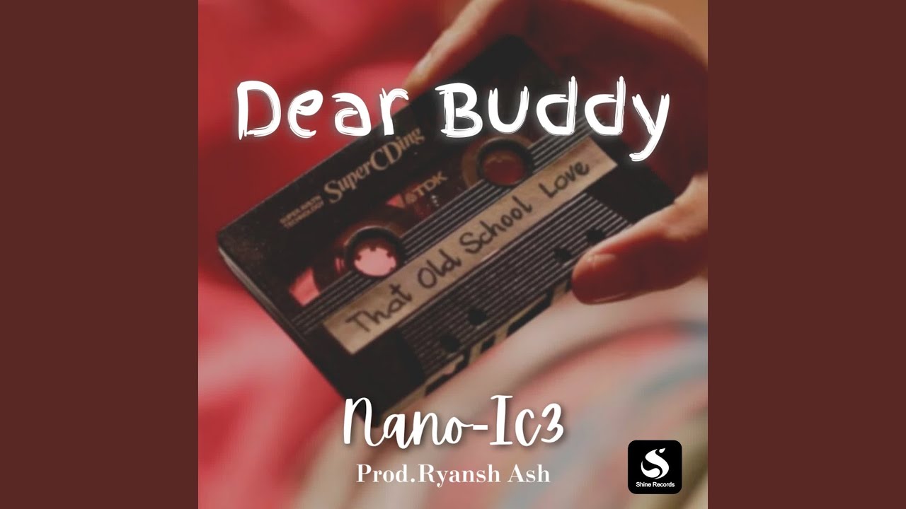 Dear Buddy - YouTube