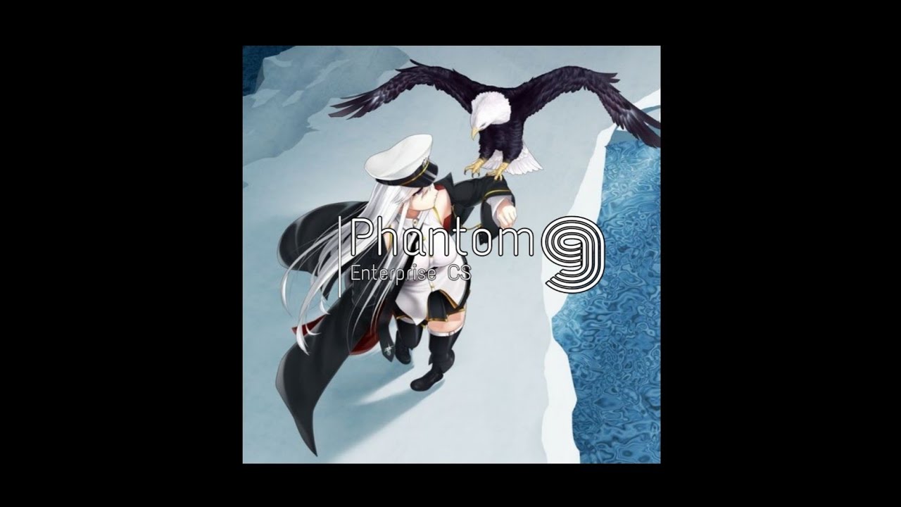Enterprise CS - Phantom 9 (Azur Lane) - YouTube