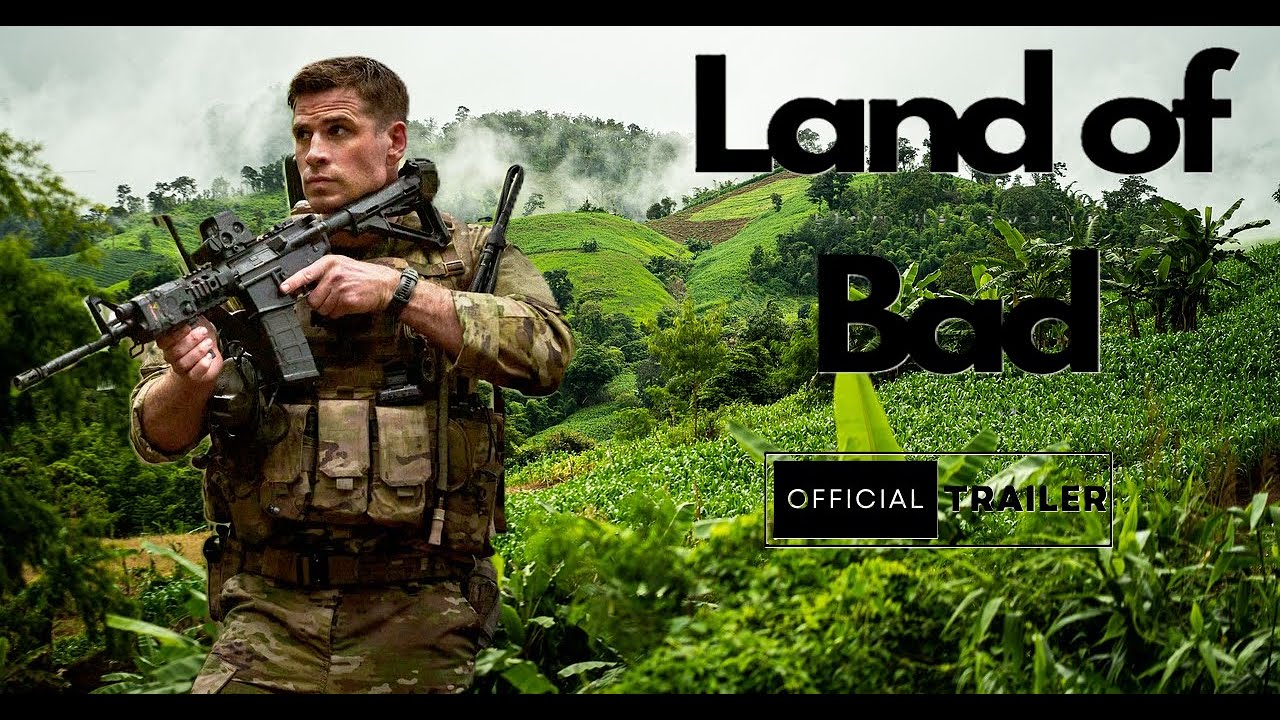 Land of Bad (2024) Official Trailer | Liam Hemsworth, Russell Crowe ...