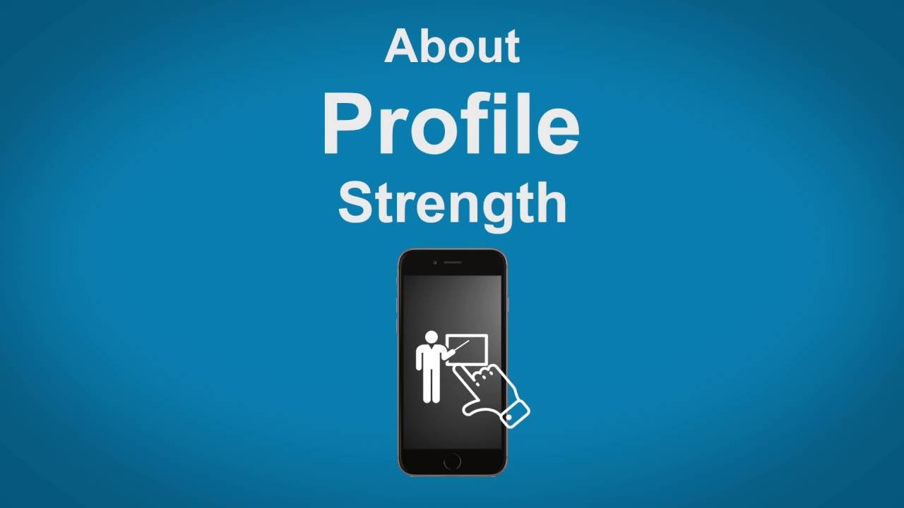What Is LinkedIn Profile Strength - YouTube