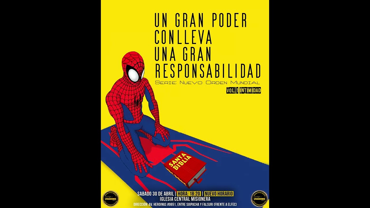 🟡 Un Gran PODER conlleva una Gran RESPONSABILIDAD | Abril 30, 2022 | # ...