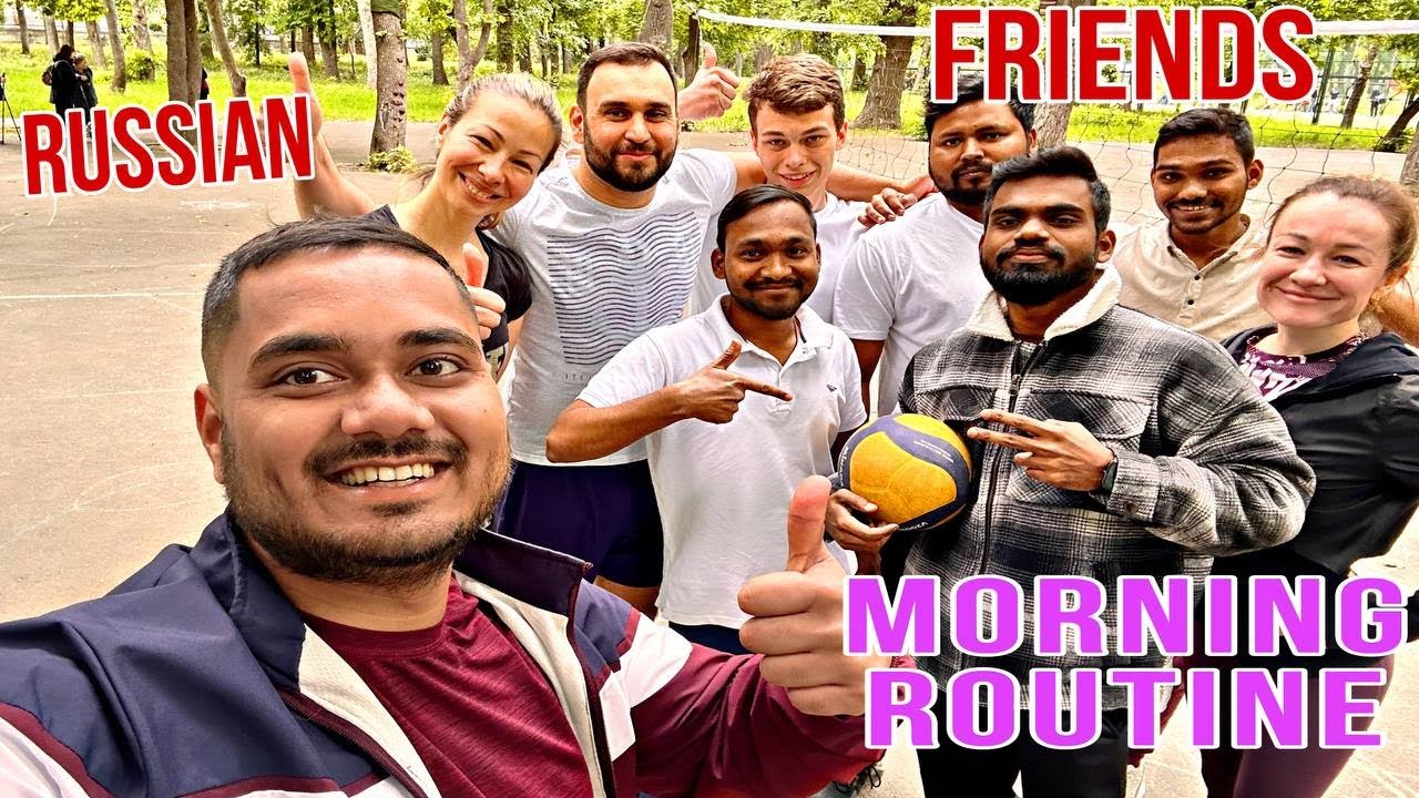 RUSSIA MEDICO DAILY VLOG- RUSSIA FRIENDS DAILY MORNING ROUTINE. # ...