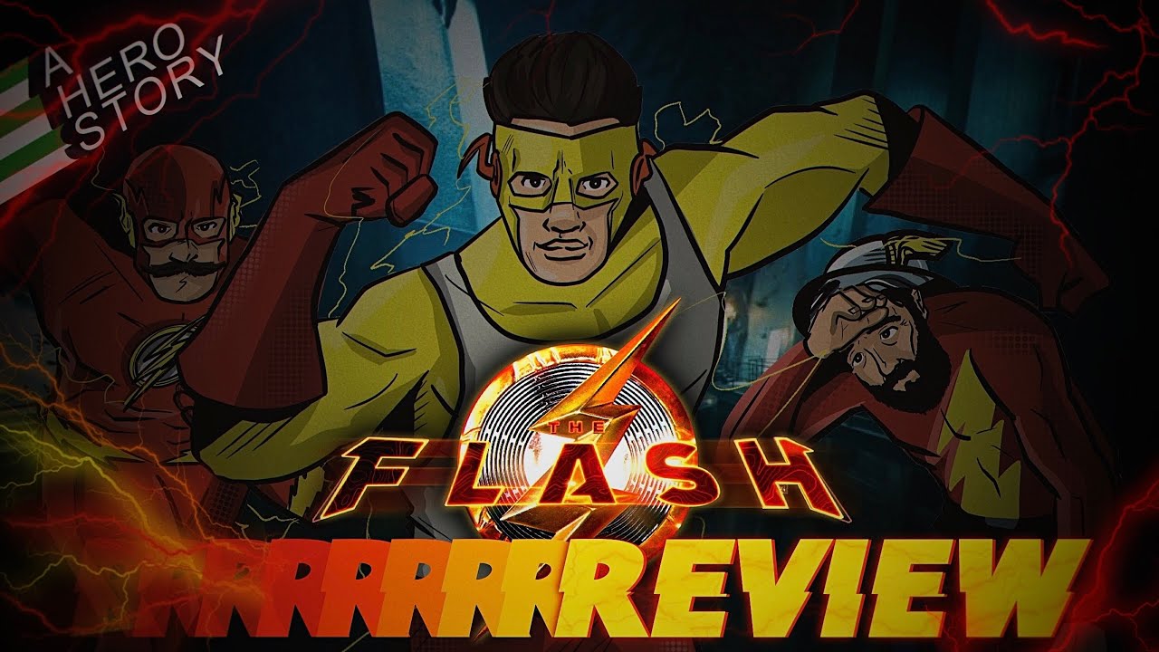 The Flash Movie Review - A Hero Story Ep. 234 - YouTube