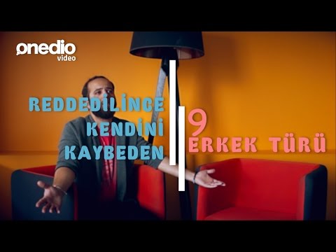Reddedilince Kendini Kaybeden 9 Erkek Türü