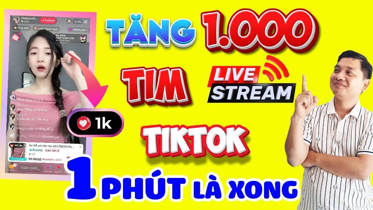 Cách Tăng Tim Livestream TikTok Mới Nhất Không Tụt Uy Tín 100% - YouTube