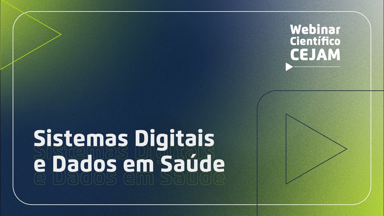 Linha de Pesquisa: Sistemas Digitais e Dados em Saúde | Webinar ...