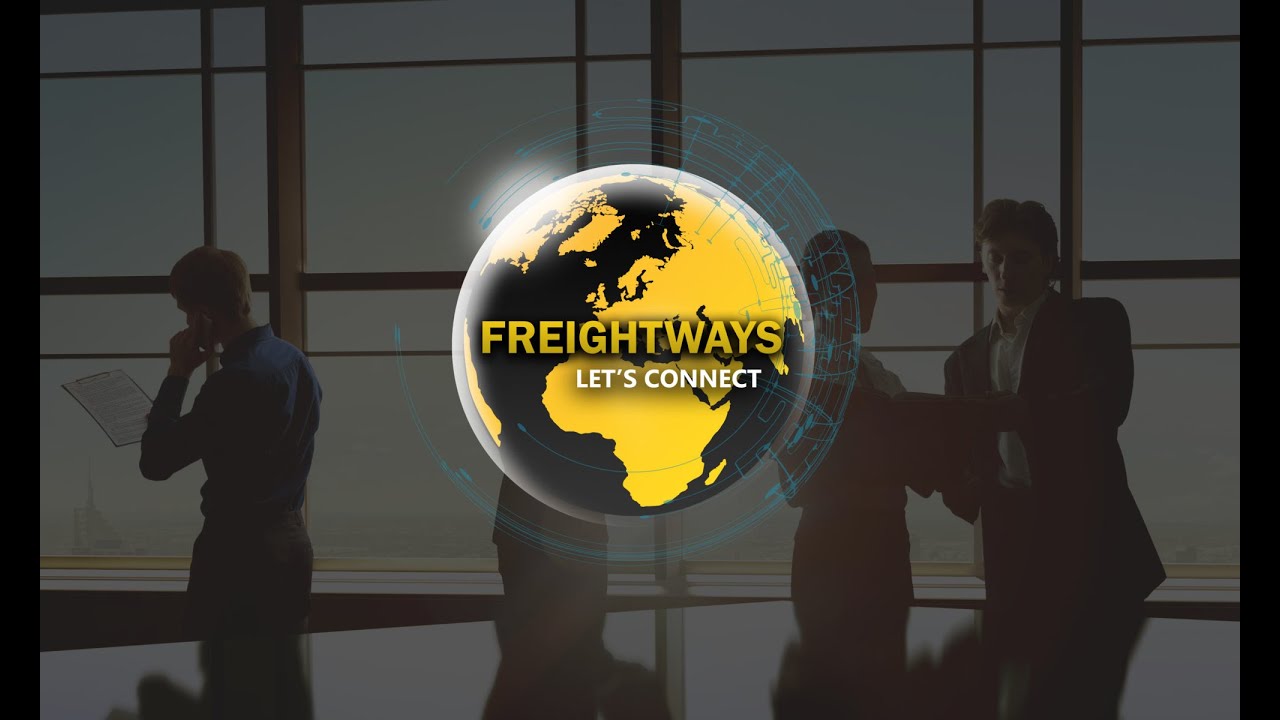Freightways Worldwide Logistics - Let's Connect - YouTube