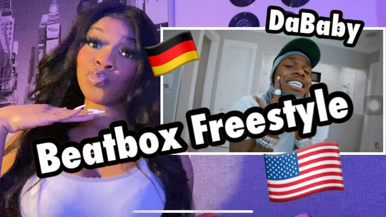 Dababy - Beatbox Freestyle | German Girl Reaction - YouTube