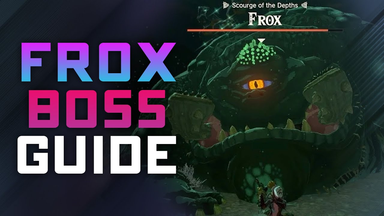 Frox Mini-Boss Fight Guide - How to Defeat the Terror of the Depths in ...