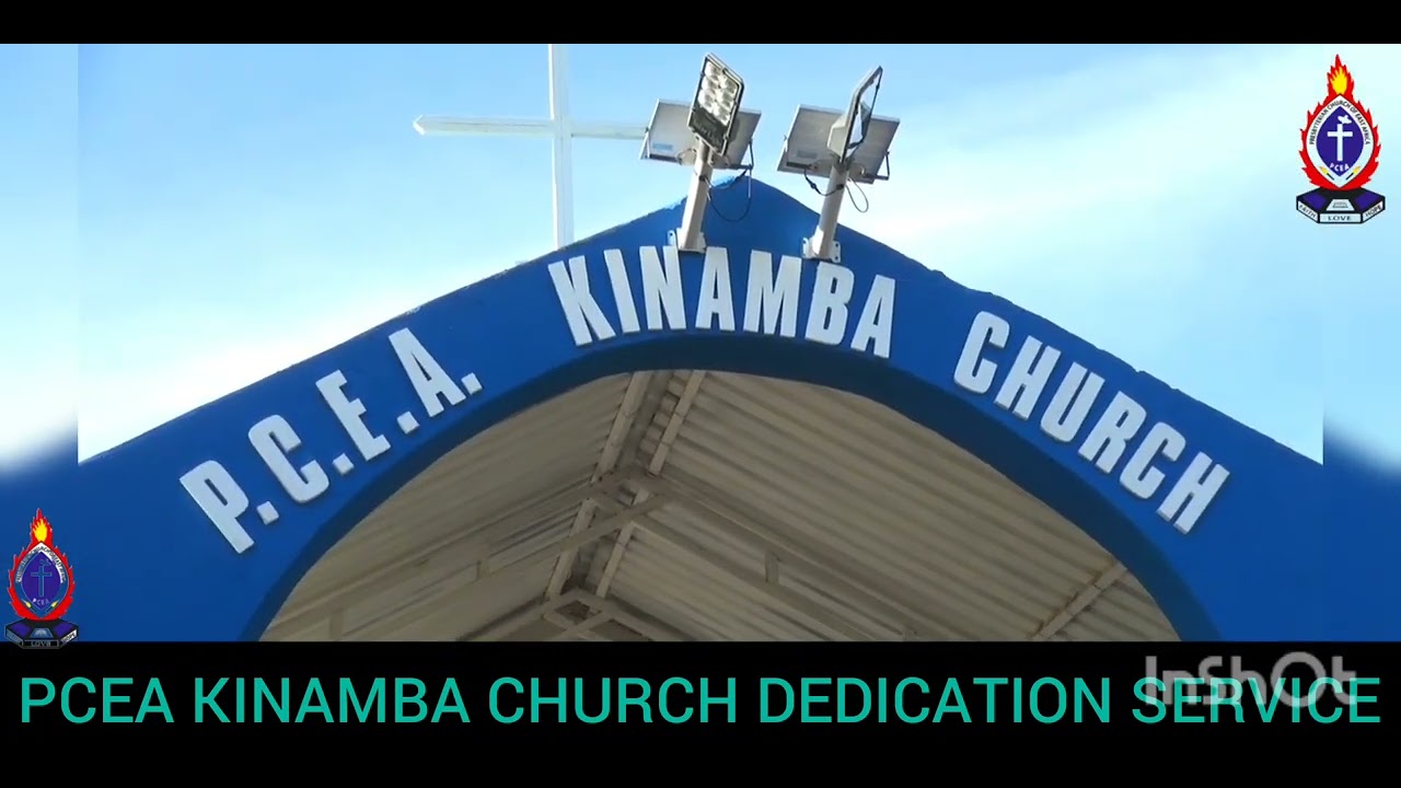 PCEA KINAMBA CHURCH DEDICATION SERVICE.... INTRODUCTION 🔥🔥 ️💯 - YouTube