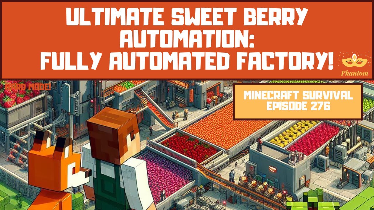 Ultimate Sweet Berry Automation: Fully Automated Factory! - Let's Play ...