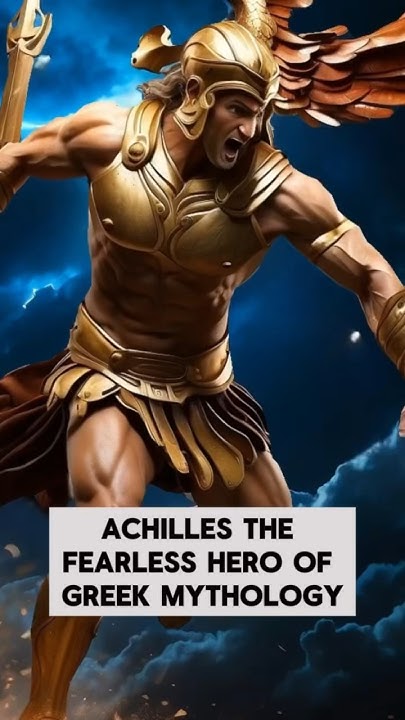 Achilles: The Fearless Hero Of Greek Mythology🔥🇬🇷 #achilles #ancient # ...