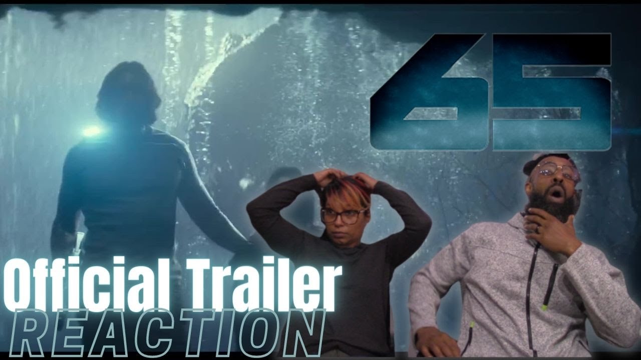 65 Official Trailer | Reaction - YouTube
