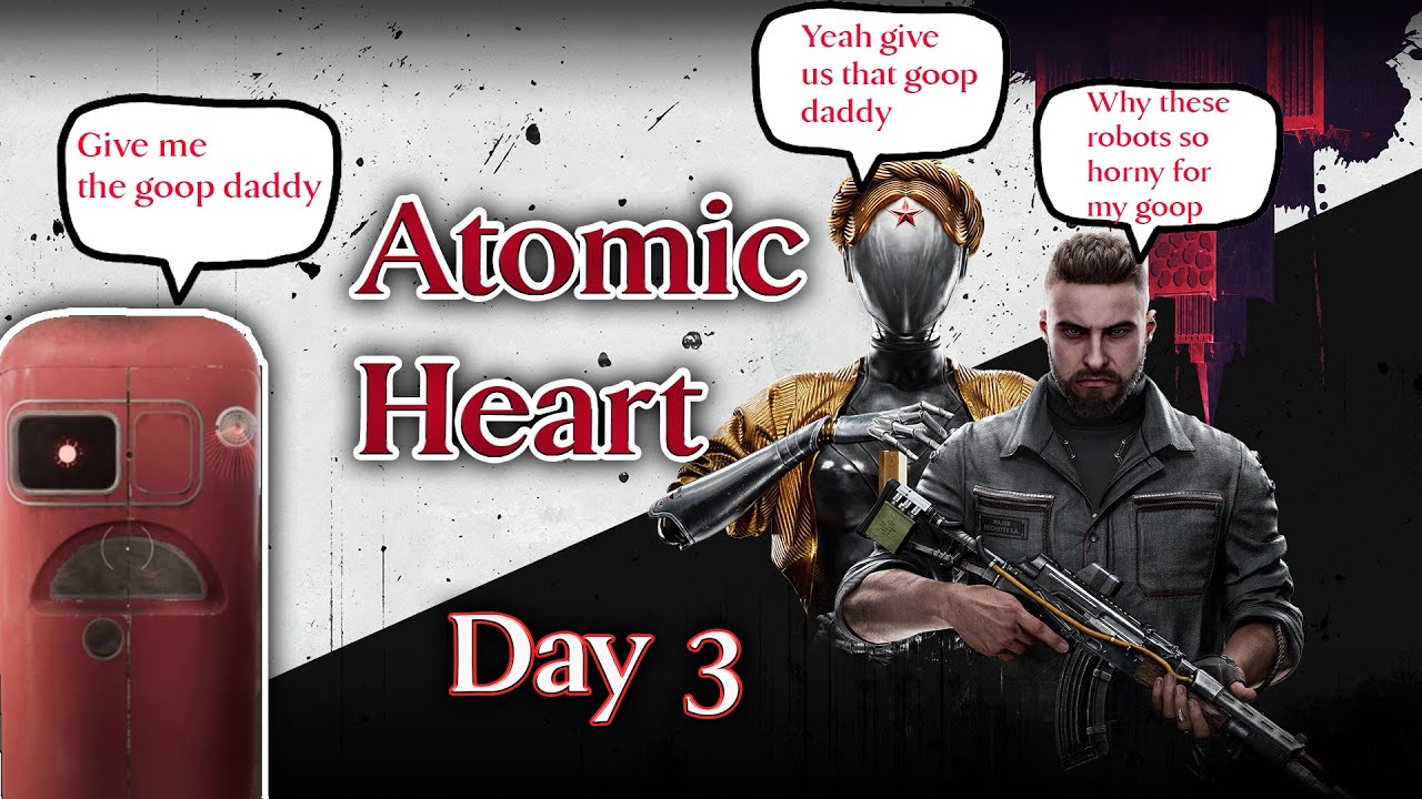 Atomic Heart (Day 3) Stopping robots from taking my goop - YouTube
