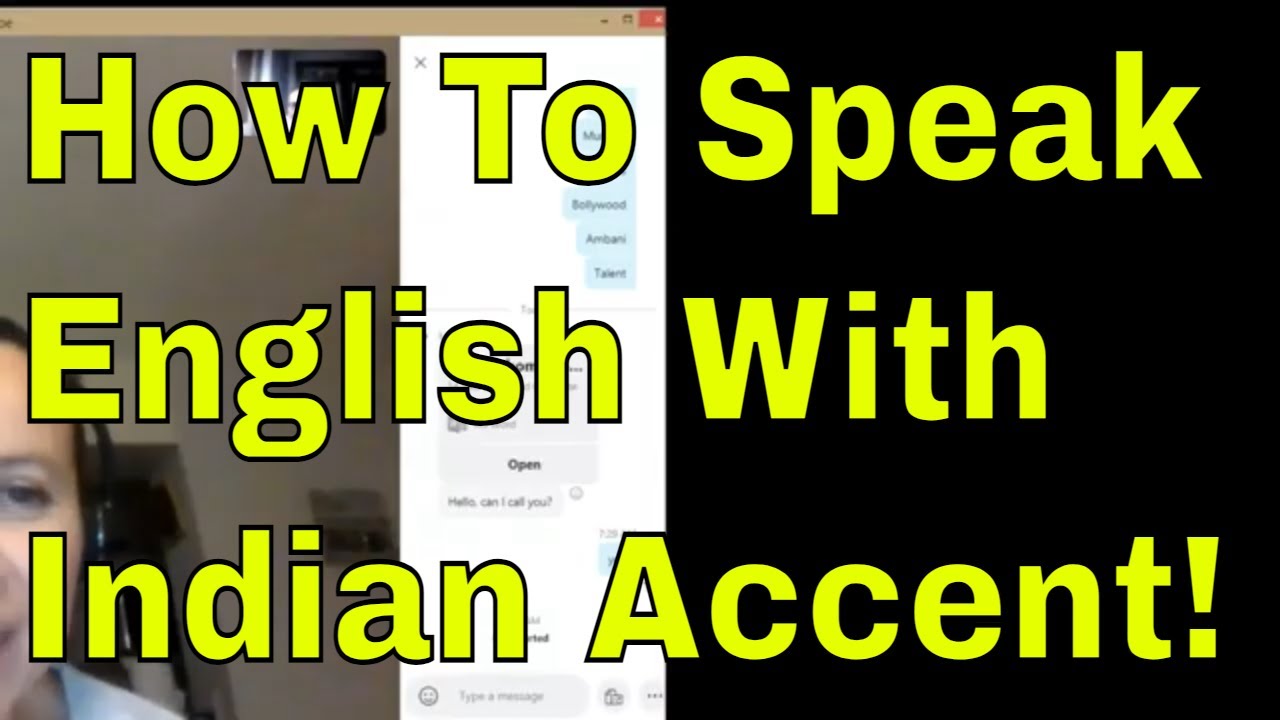 How To Speak English With Indian Accent By An Indian Teacher Online