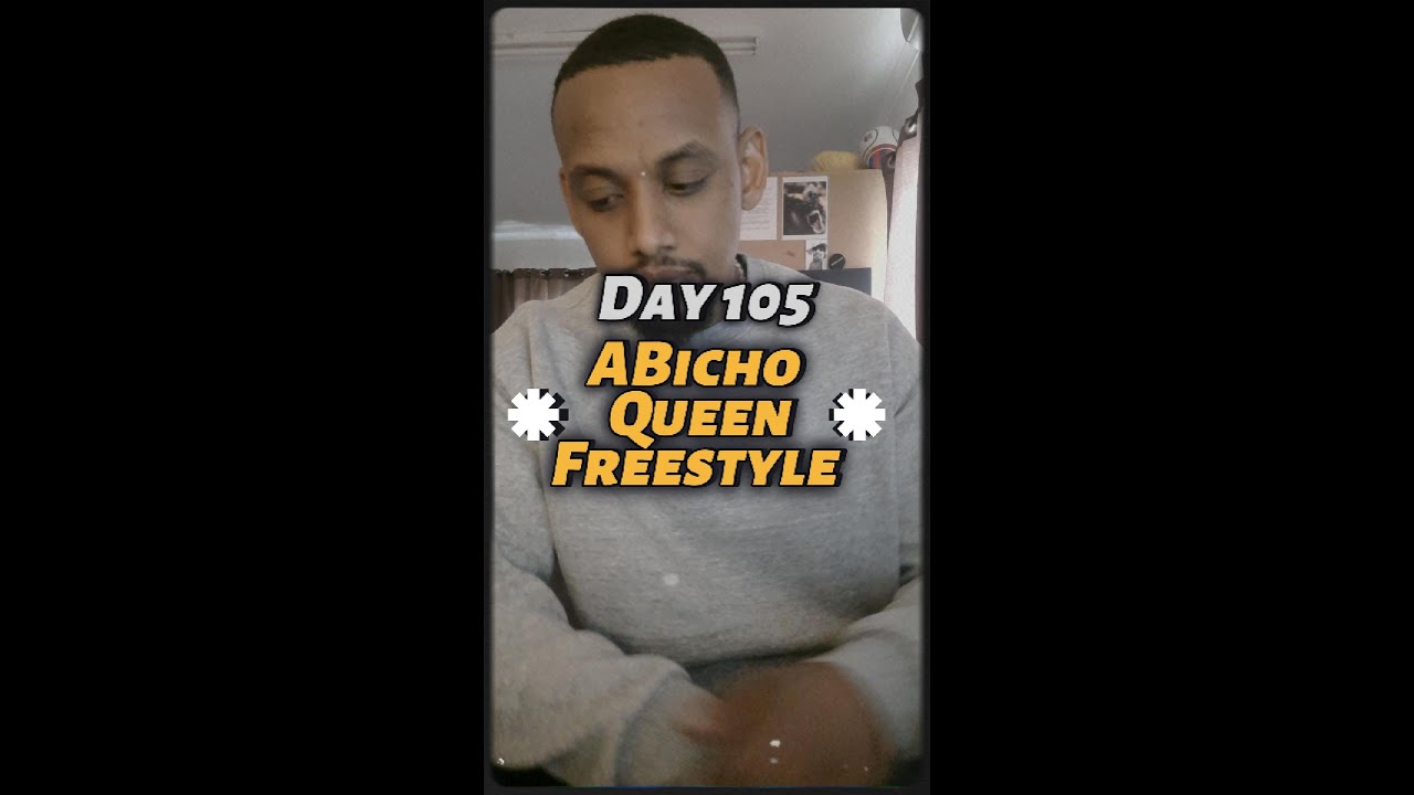 ABicho - Queen - Freestyle #Day105 - YouTube