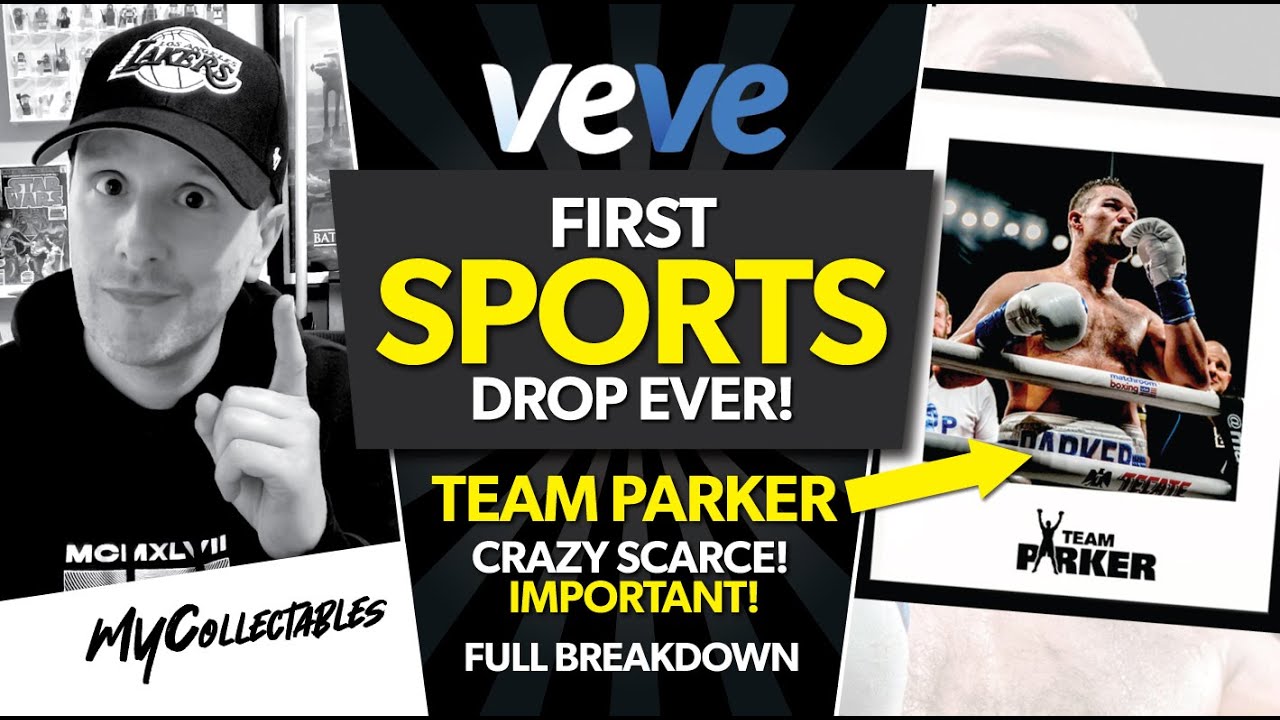 FIRST SPORTS Drop on Veve! Team Parker BOXING! Full Breakdown ...
