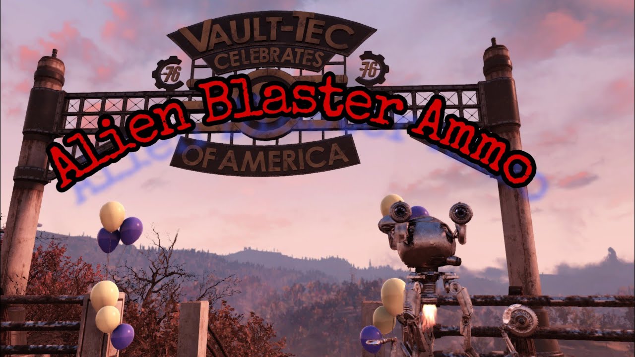 Fallout 76: Alien Blaster Ammo - YouTube
