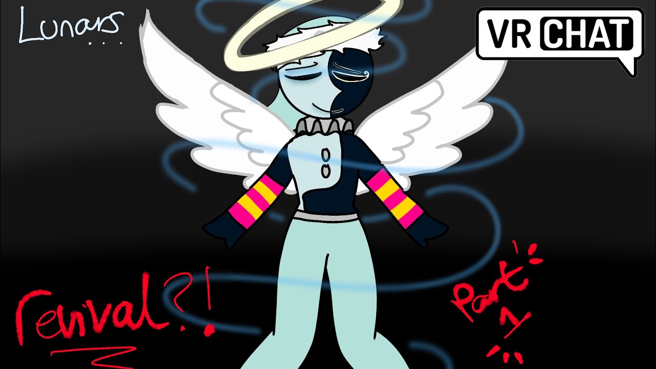 LUNARS REVIVAL?! (Part one), In VrChat - YouTube