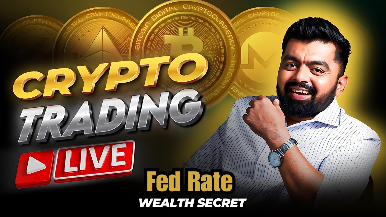 Fed Rate Cut || Live Crypto Trading with Wealth Secret - YouTube