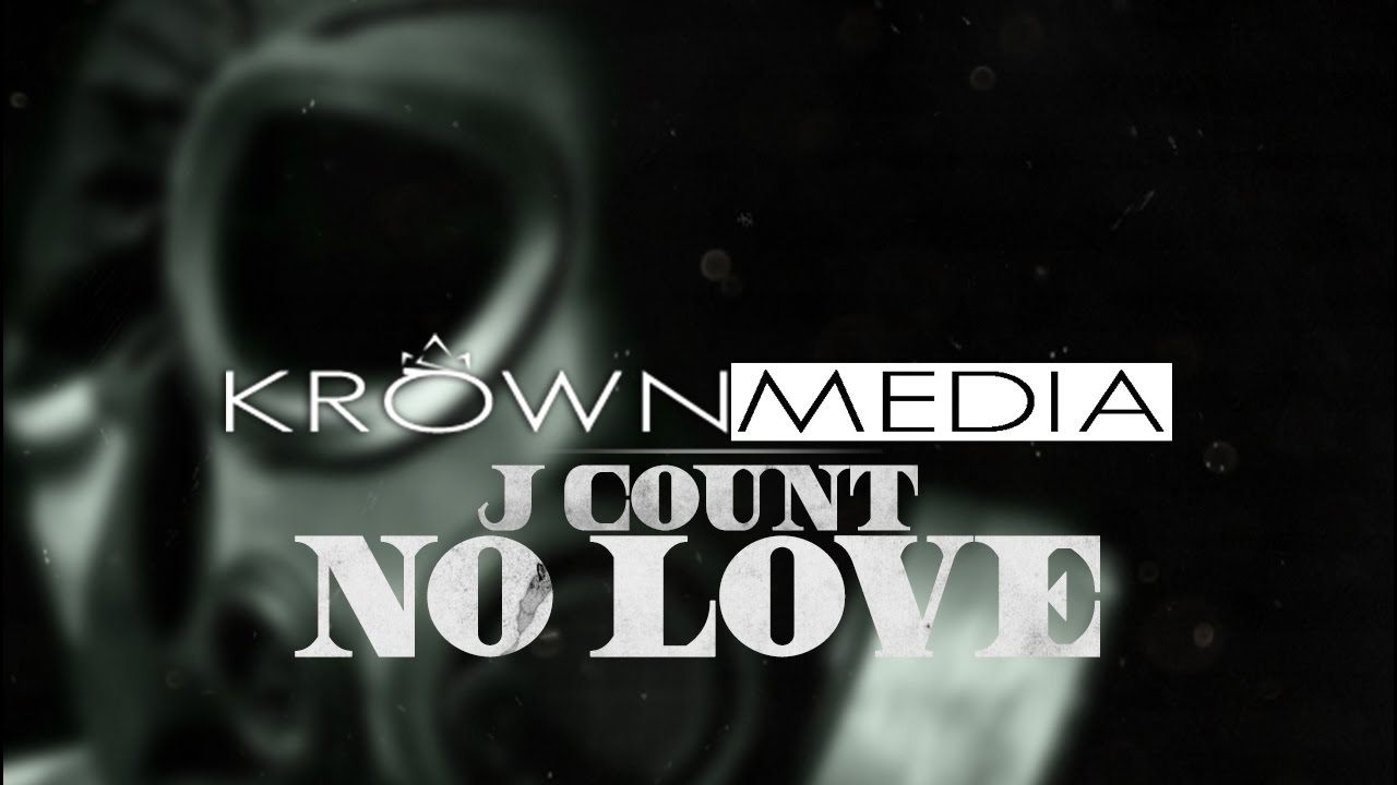 J Count - No Love (Audio) @Jaycountz5 | KrownMedia - YouTube