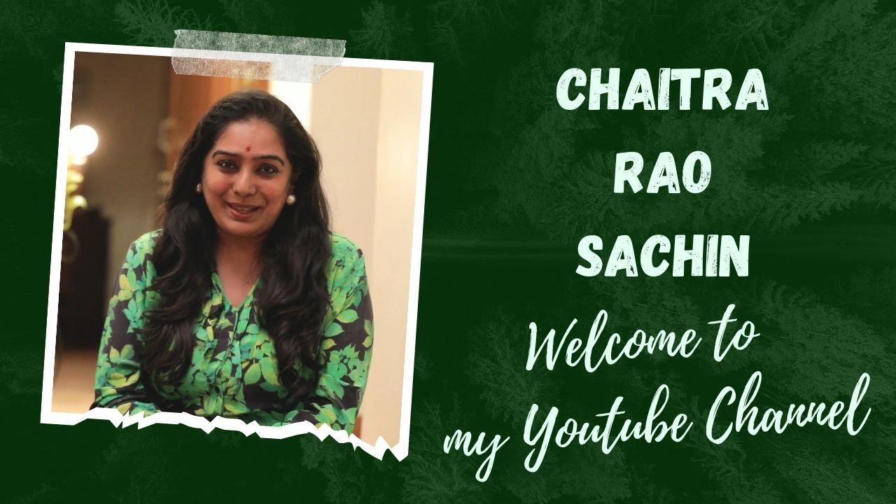 Welcome To My Channel | Intro Video | Chaitra Rao Sachin | 2023 - YouTube