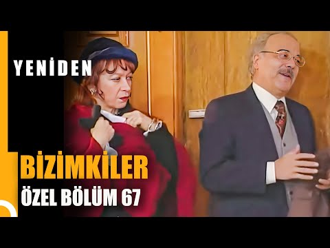 Bizimkiler Özel Bölüm 67 | Tek Parça