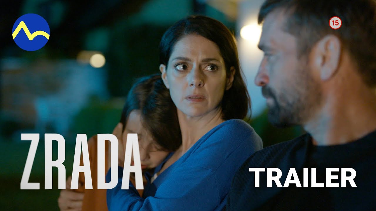 Zrada | NOVÝ SERIÁL | od pondelka 5. 2. 2024 o 20:30 na TV Markíza ...